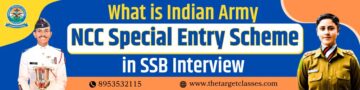 NCC Special Entry Scheme in Indian Army. Who Can Apply? - Target ...