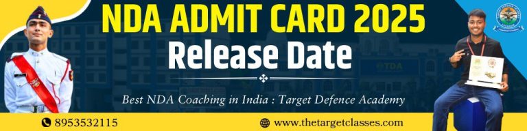 NDA Admit Card 2025 Release Date | NDA 1 2025 Admit Card - Target ...