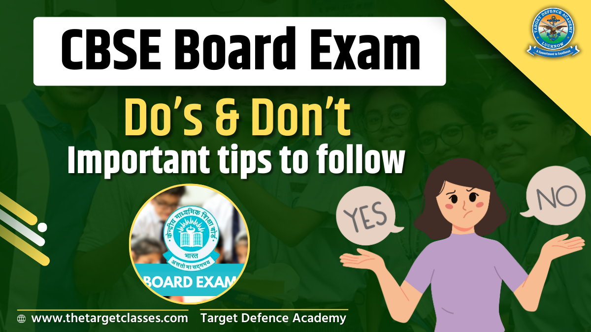CBSE Board Exam 2025 : Do's and Don'ts for Class 10th and 12th - Target ...