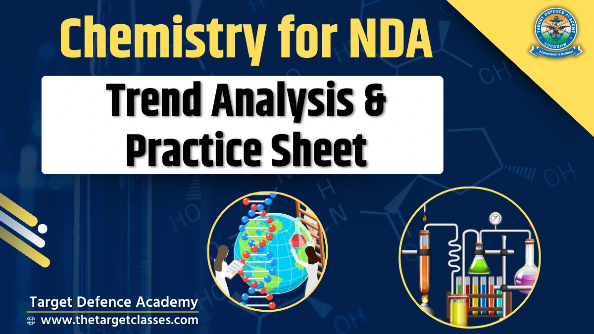 Chemistry for NDA: Trend Analysis, Practice Sheets and Class Notes ...