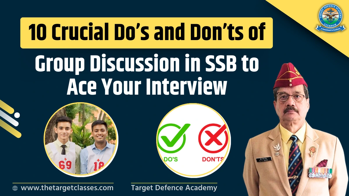 10 Crucial Do's and Don’ts of Group Discussion in SSB to Ace Your ...