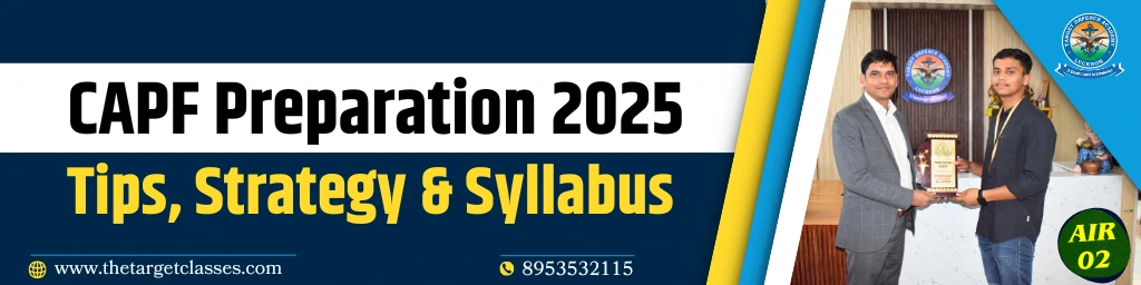 Ultimate Guide for CAPF Preparation 2025 – Tips, Strategy, Syllabus ...