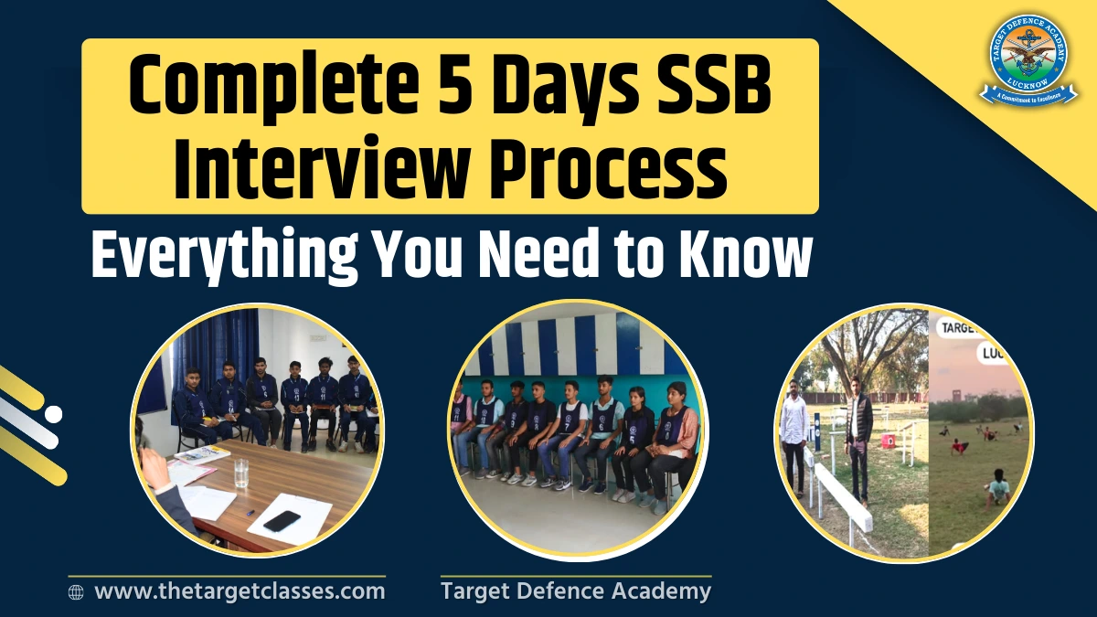 Complete 5 Days SSB Interview Process