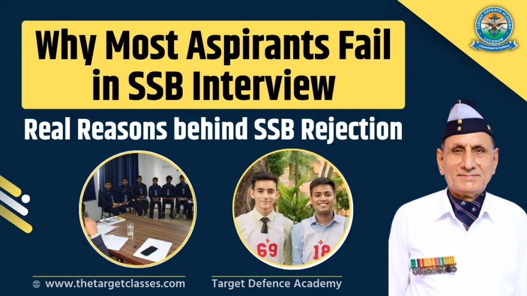 Why Most Aspirants Fail in SSB Interview – Real Reasons behind SSB ...