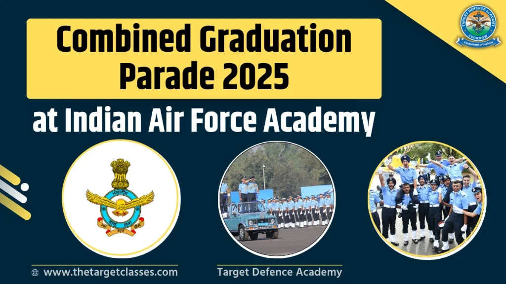 Combined Graduation Parade 2025 at Indian Air Force Academy – Key ...