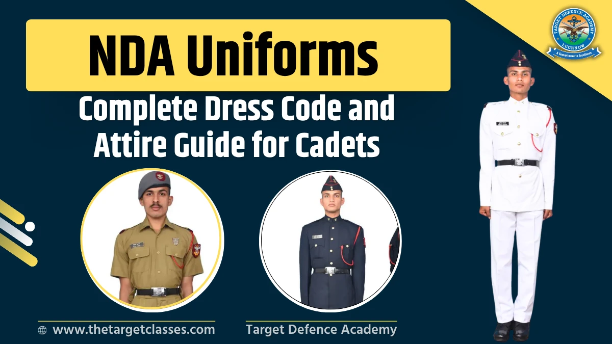 NDA Uniforms: Complete Dress Code & Attire Guide for Cadets - Target ...