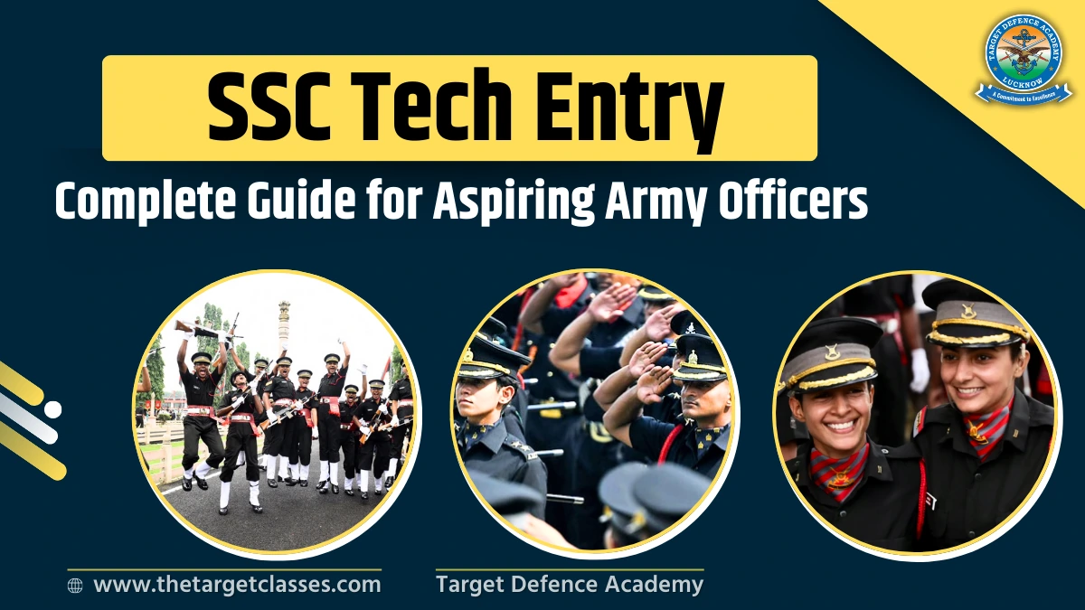 SSC Tech Entry – Complete Guide for Aspiring Army Officers - Target ...