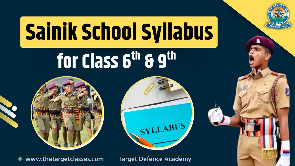 Sainik School Syllabus 2026 - Class 6th & 9th | AISSEE Syllabus PDF Download - Target Defence ...