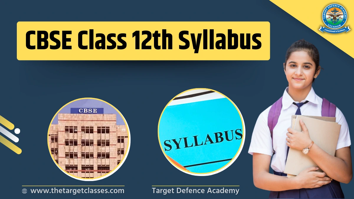 CBSE Class 12 Syllabus 2026 PDF Download - Target Defence Academy