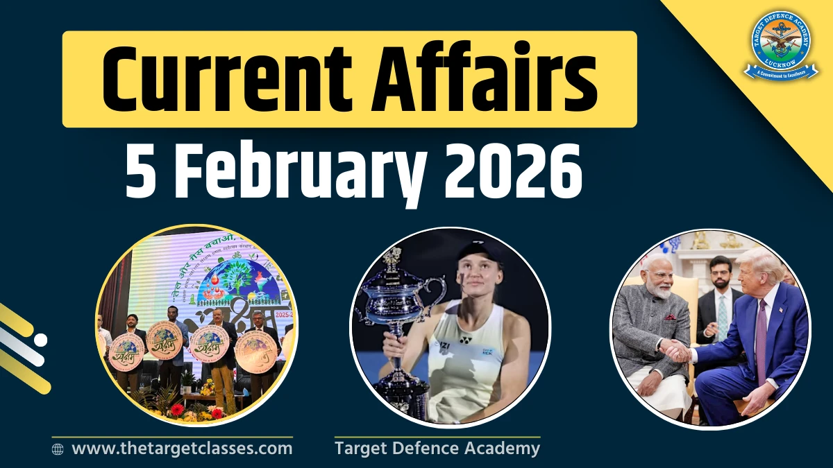 Current Affairs 5 February 2026 – Quiz for UPSC, NDA, CDS & AFCAT Exam ...